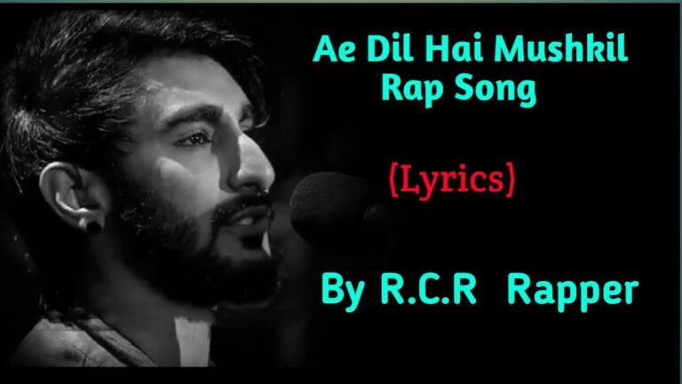 Ae Dil Hai Mushkil Rap Lyrics – Gully Gangs – Rap Lyrics Site